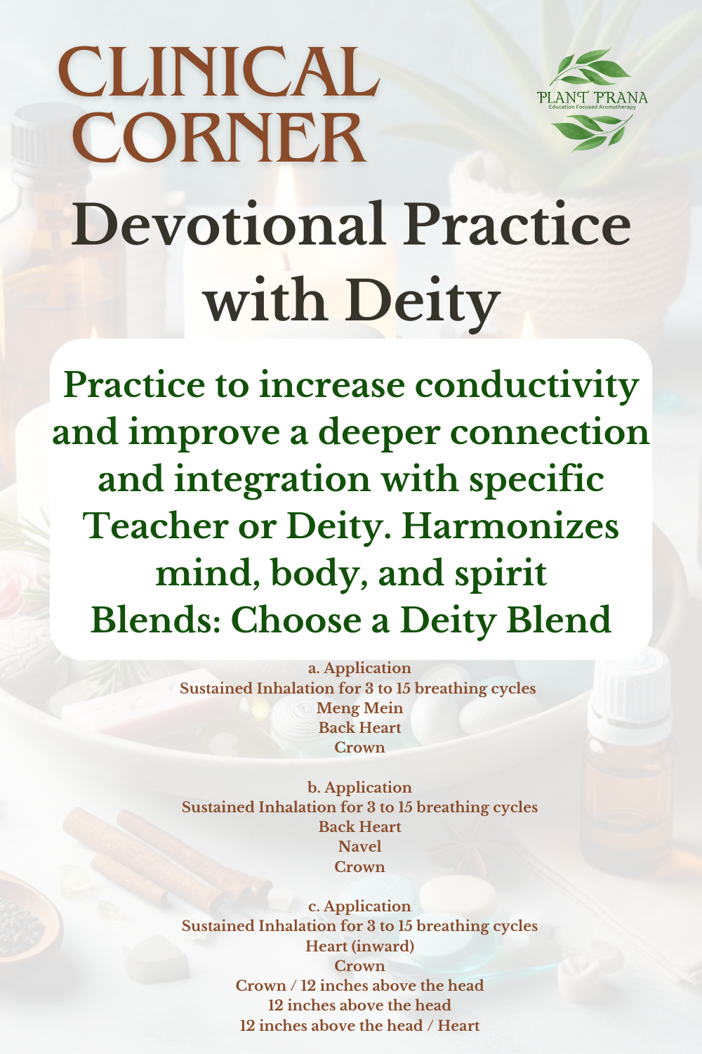 Clinical Corner: Devotional Practice of Deity - Plant Prana Oils