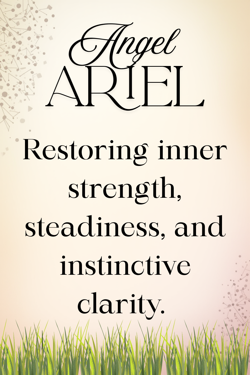 Angel Ariel: Restoring Inner Strength & Steadiness - Plant Prana Oils