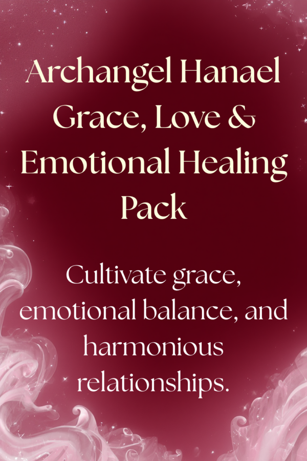 Archangel Hanael Grace Love & Emotional Healing Pack Benefits - Plant ...