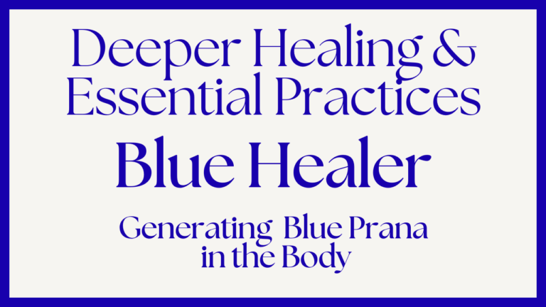 Deeper Healing and Essential Practices: Blue Healer: Generating Blue ...